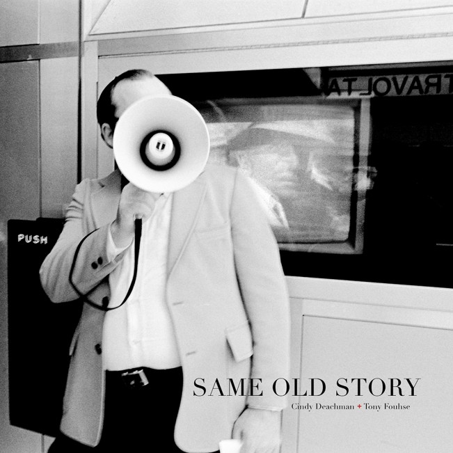 Tony Fouhse: Same Old Story - LENSCRATCH